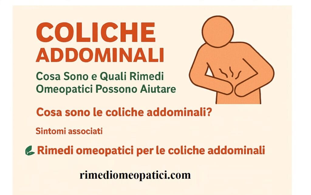 Coliche addominali, rimedi in omeopatia, rimedi per coliche